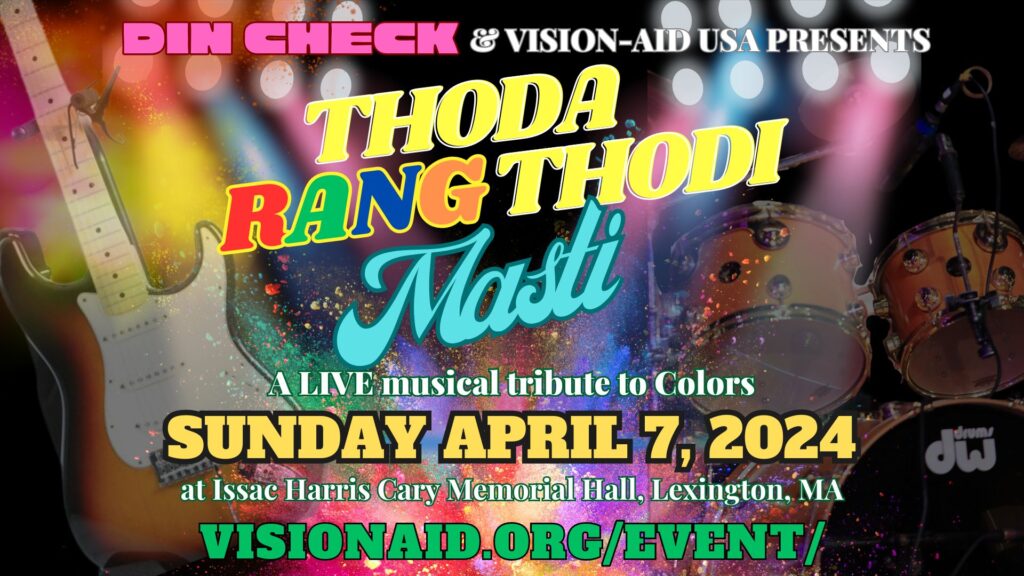 Vision-Aid Presents "Thoda Rang Thodi Masti": A Bollywood Musical ...