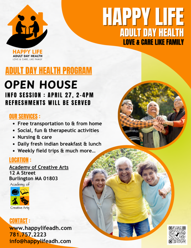 Happy Life Adult Day Health - OPEN HOUSE & INFO SESSION - INDIA New England News